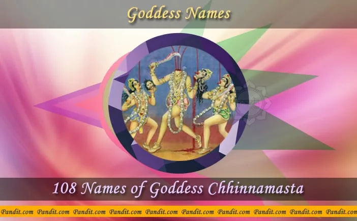 Goddess Chhinnamasta Names