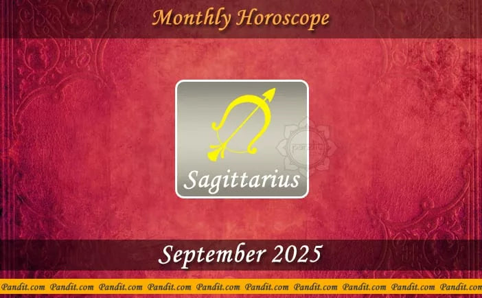 Sagittarius Monthly Horoscope For September 2025 - Pandit.com