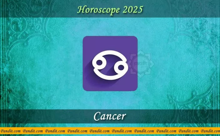 Cancer Yearly Horoscope For 2025 - Pandit.com