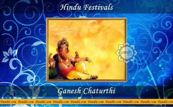 About Ganesh Chaturthi and its rituals - Pandit.com