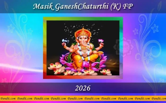 Masik Ganesh Chaturthi K-FP 2026 - Pandit.com
