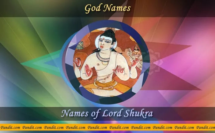 Lord Shukra Names