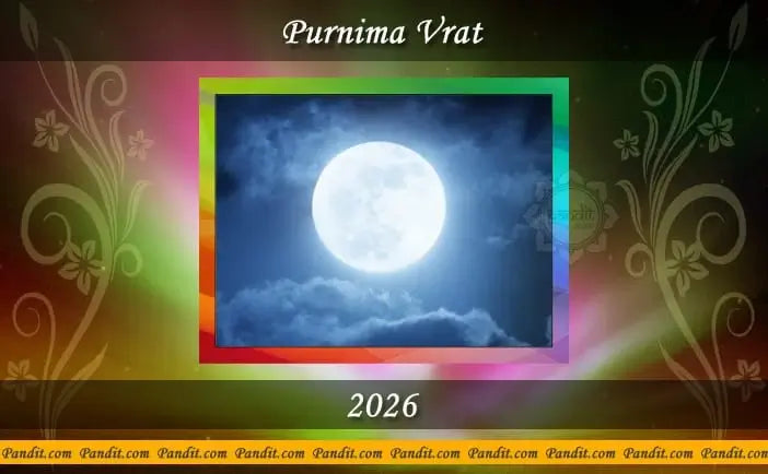 Purnima Vrat 2026 - Pandit.com