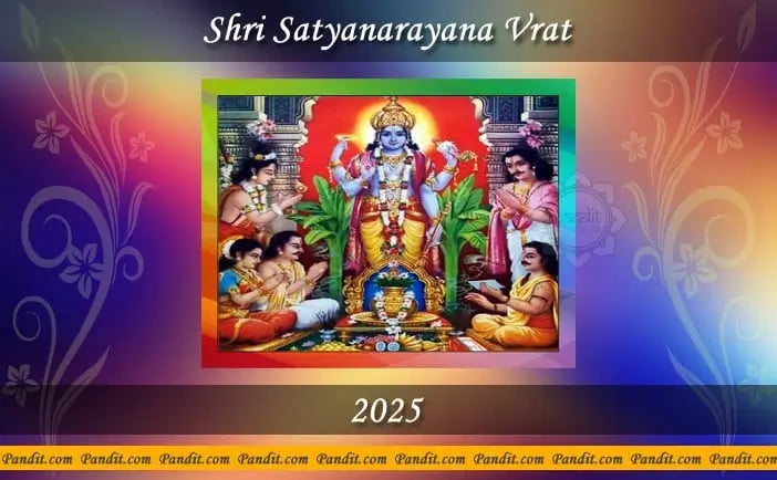 Shri Satyanarayan Vrat 2025 - Pandit.com