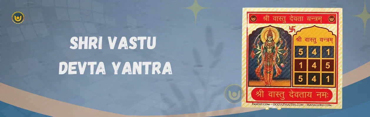 Meta Title: Vastu Devta Yantra is about calling the divine energy ...