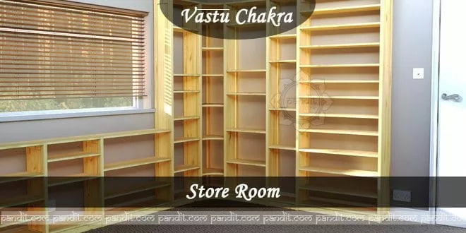 Vaastu Advice for Store Room